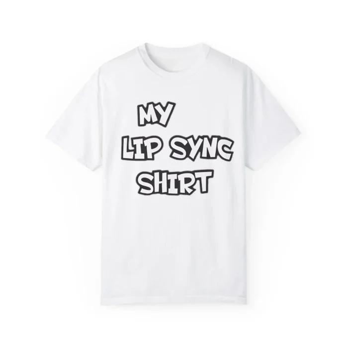 My Lip Sync Shirt - FunnyT