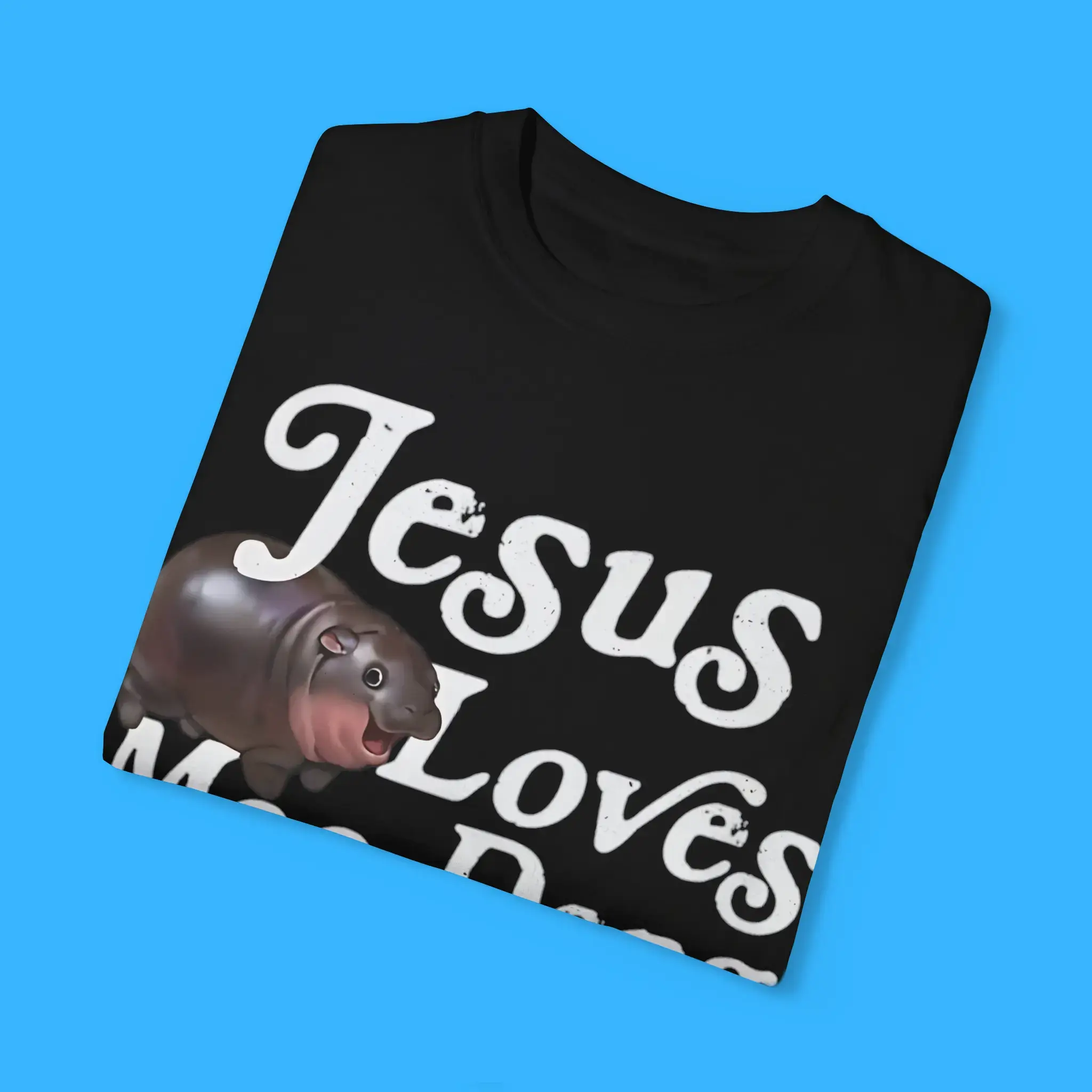 Jesus Loves Moo Deng Shirt - FunnyT