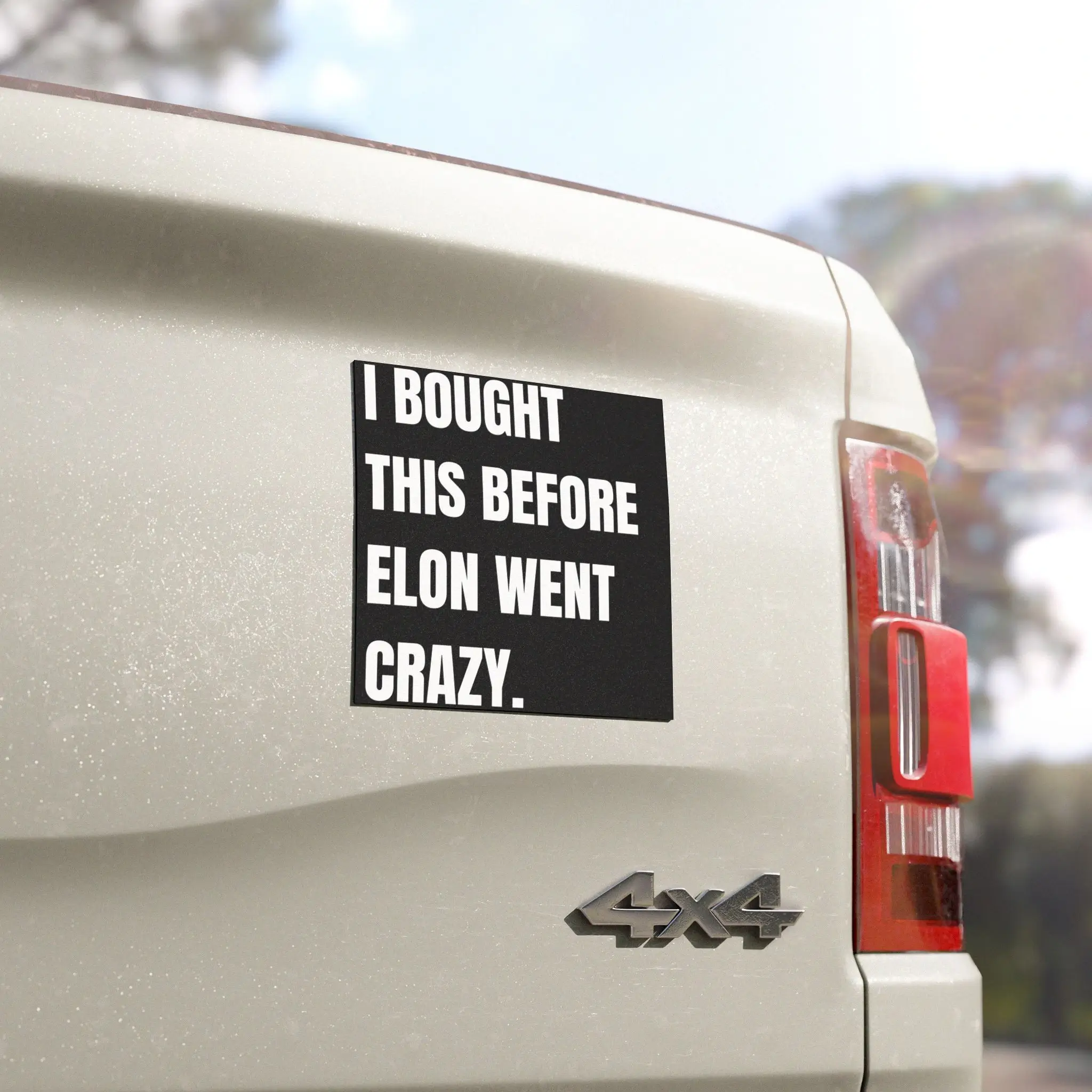 I Bought This Before Elon Went Cra*zy Sticker - Elon Musk sticker - FunnyT